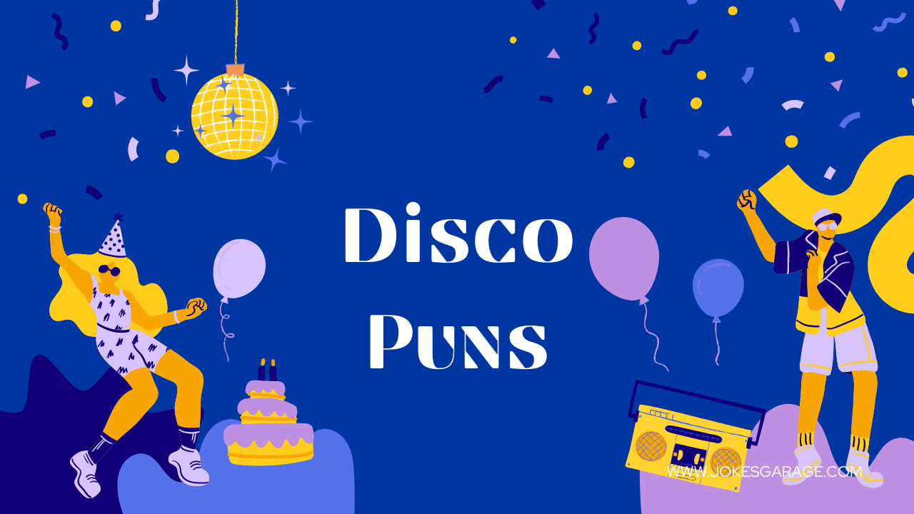 80 Great Disco Puns - Jokes Garage