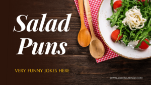 77 Salad Puns One Liner - Jokes Garage