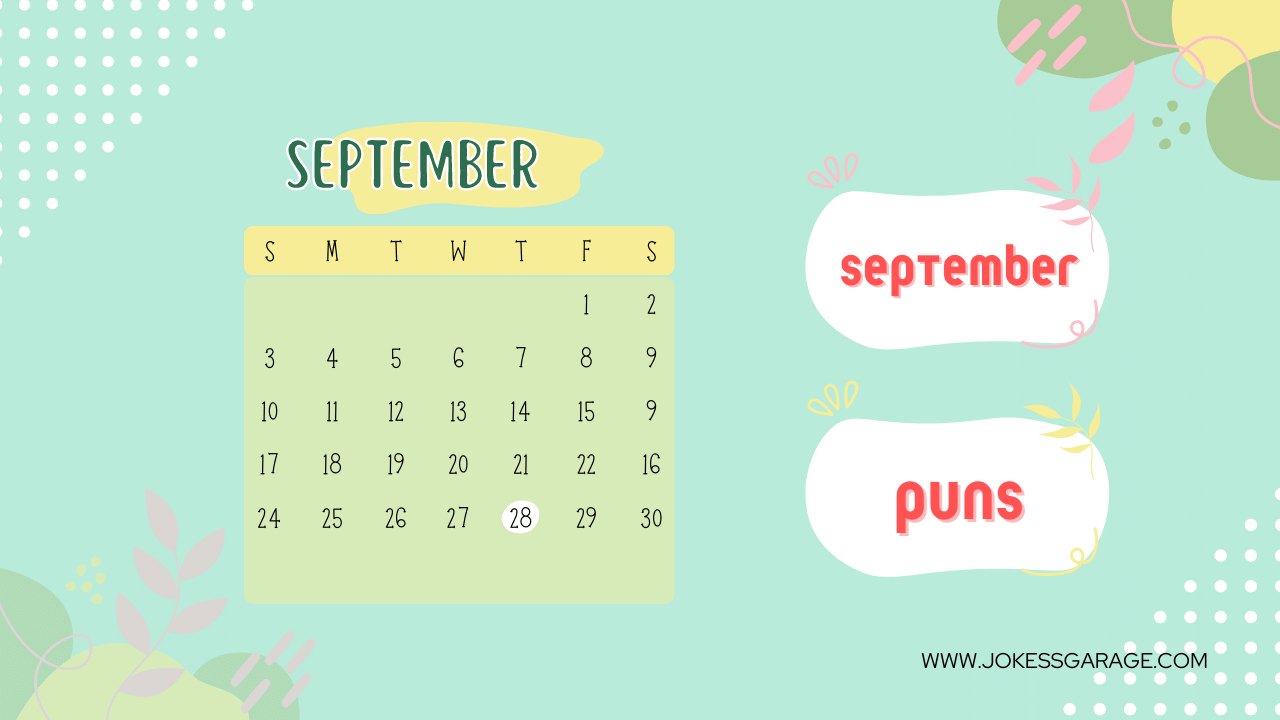 80 Cute September Puns - Jokes Garage