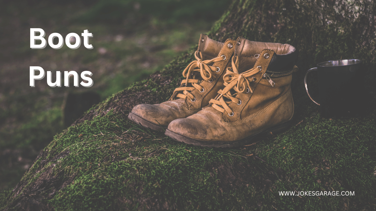 80 Funny Boot Puns - Jokes Garage