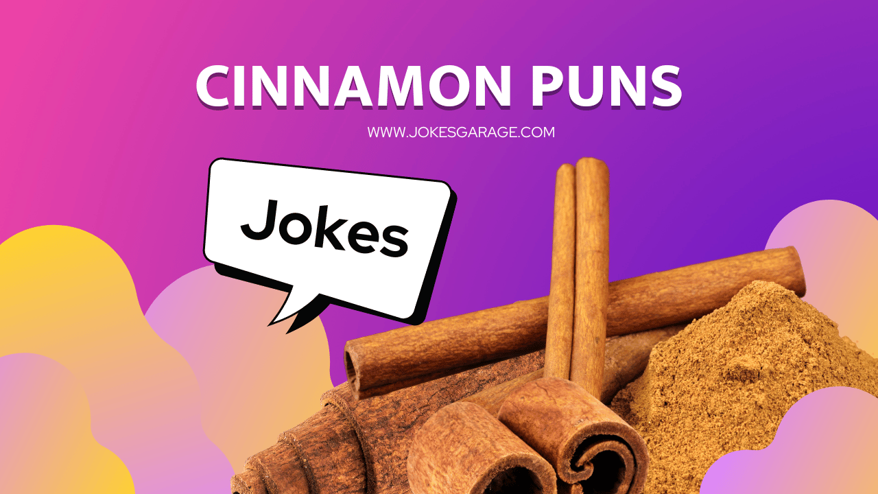 80 Cute Cinnamon Puns - Jokes Garage