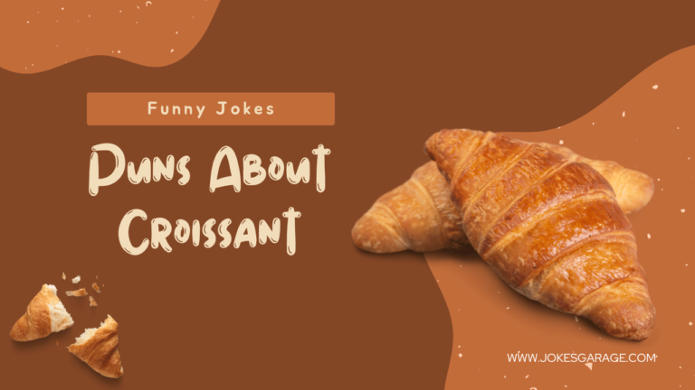 80 Cute Croissant Puns - Jokes Garage