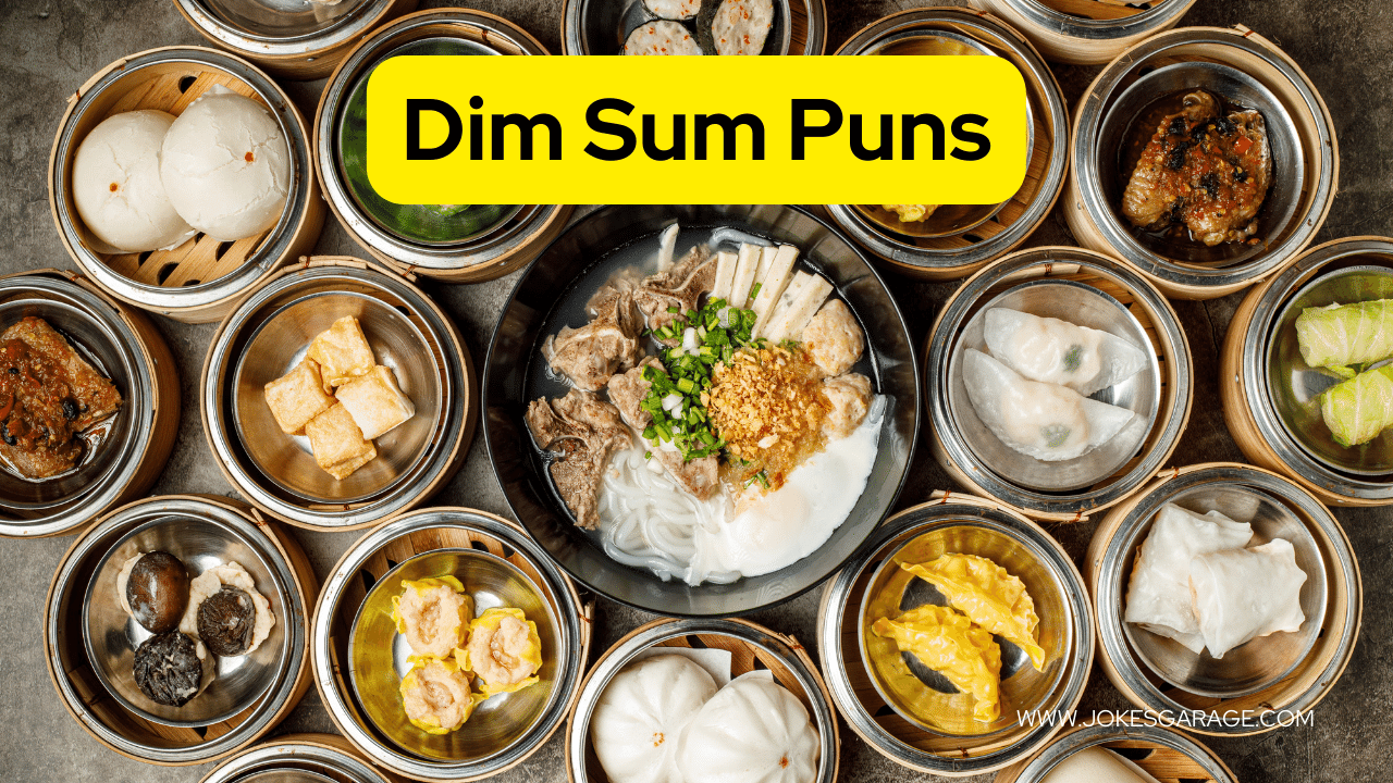 60 Funny Dim Sum Puns - Jokes Garage