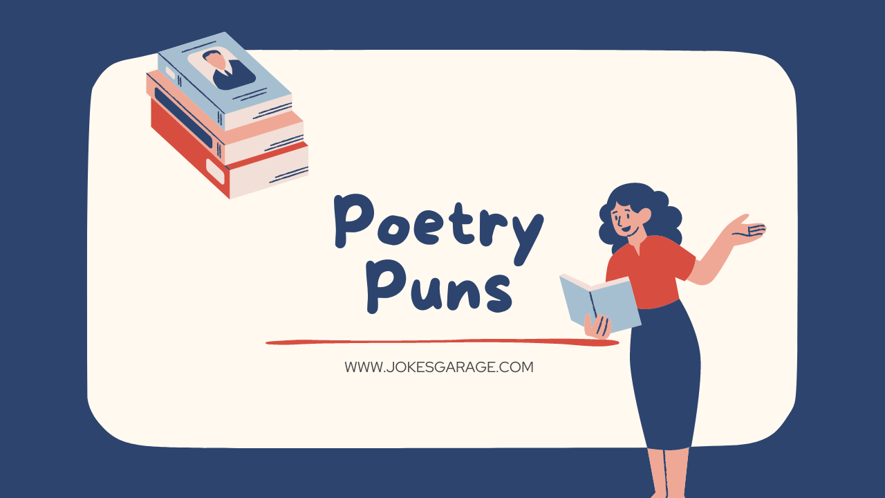 60 Short Poetry Puns - Jokes Garage