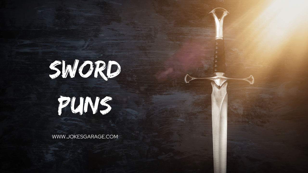 60 Short Sword Puns - Jokes Garage