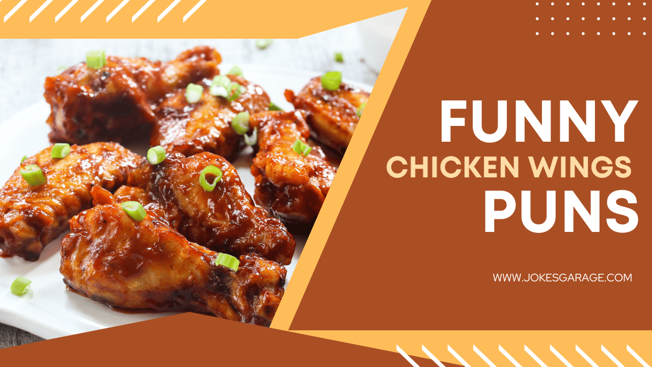 80 Chicken Wings Puns - Jokes Garage